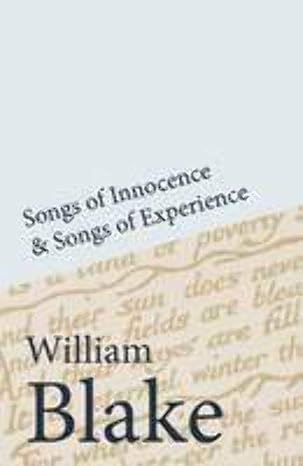 Songs of Innocence & Songs of Experience – Shakespeare & Sons ...