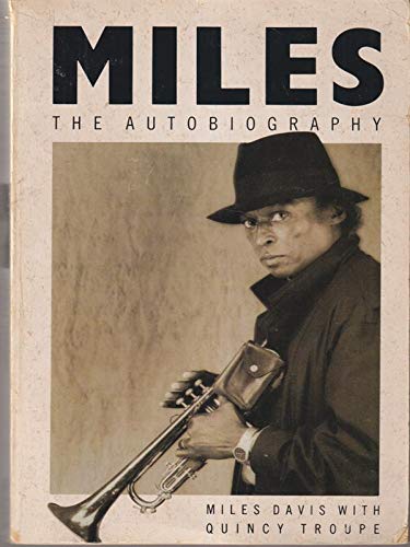Miles : The Autobiography – Shakespeare & Sons Buchhandel GmbH