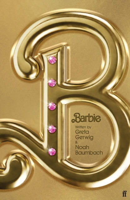 Barbie : The Screenplay – Shakespeare & Sons Buchhandel GmbH