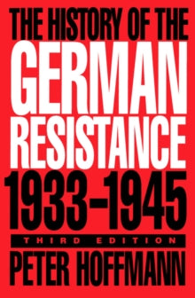 The History of the German Resistance, 1933-1945 – Shakespeare & Sons ...