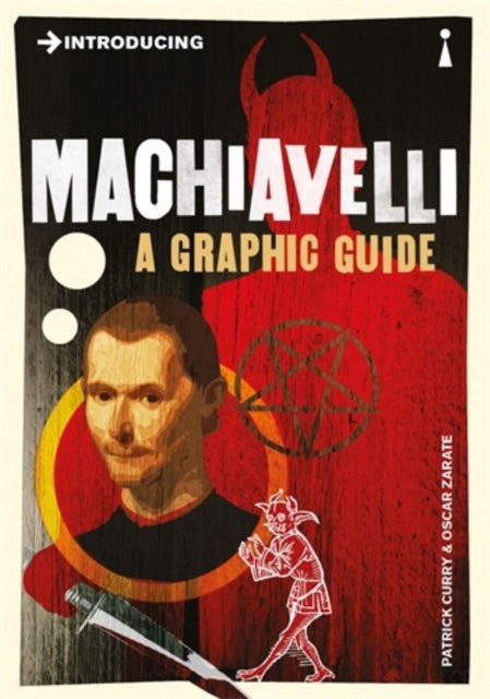 Introducing Machiavelli : A Graphic Guide – Shakespeare & Sons ...