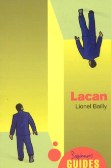 Lacan : A Beginner's Guide – Shakespeare & Sons Buchhandel GmbH