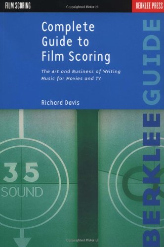 Complete Guide to Film Scoring – Shakespeare & Sons Buchhandel GmbH