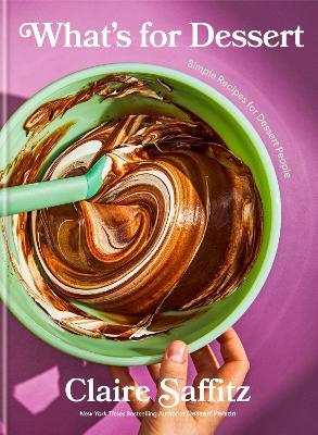 What's for Dessert: Simple Recipes for Dessert People – Shakespeare ...